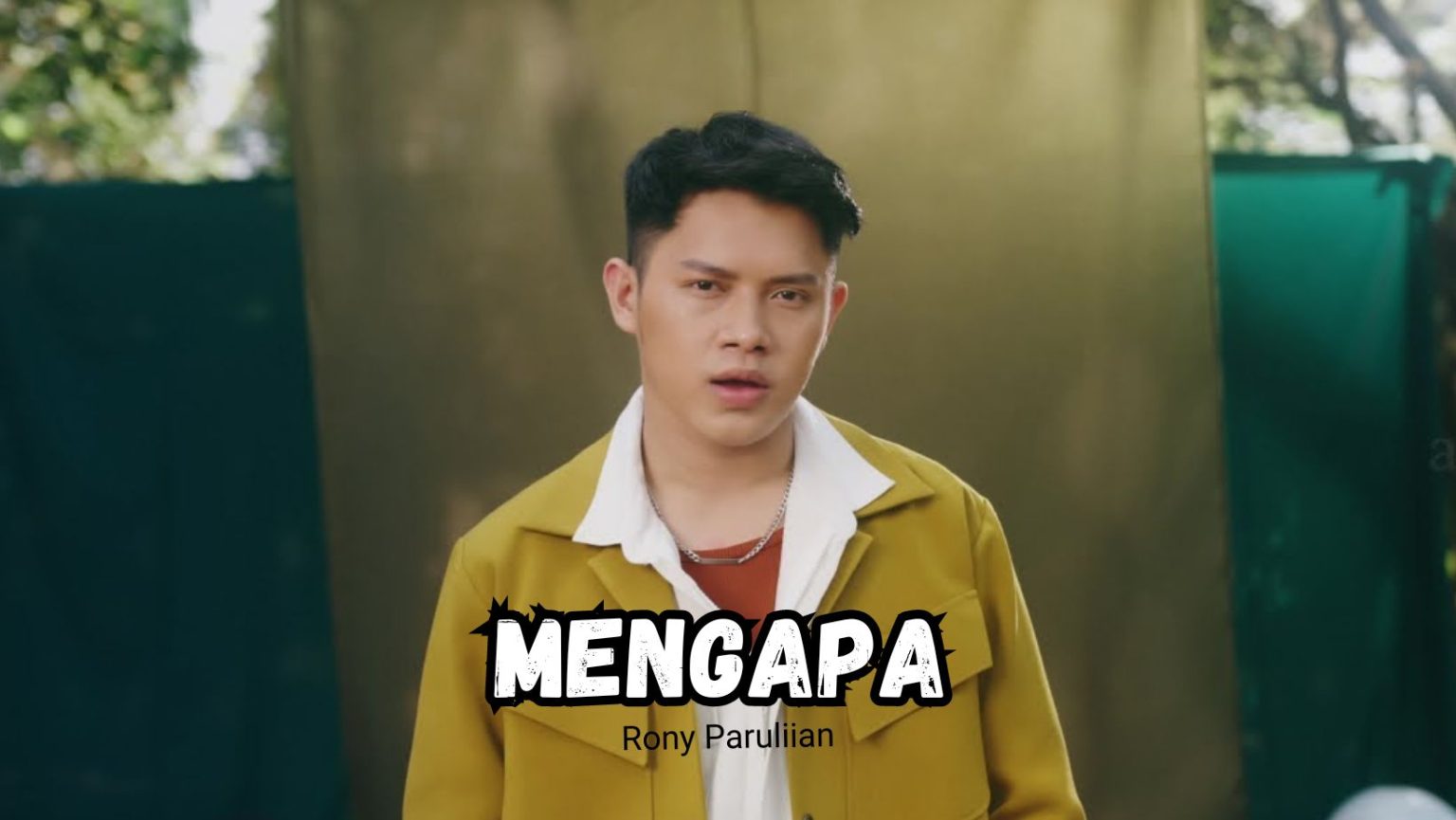Lirik Lagu Mengapa – Rony Parulian – Lirik Lagu Melayu