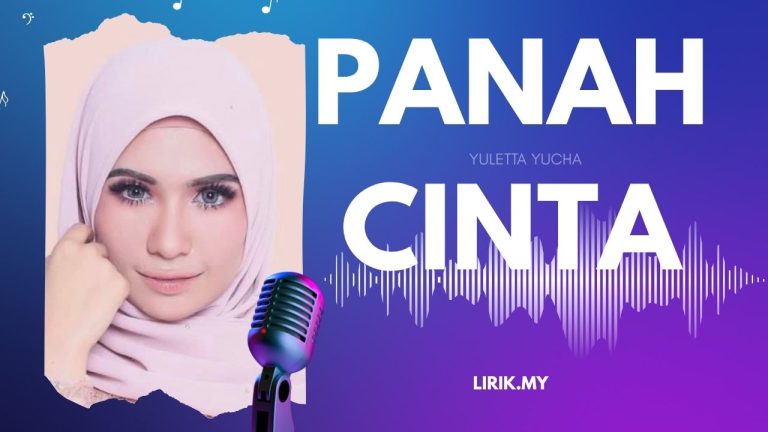 Lirik Lagu Panah Cinta -Yuletta Yucha – Lirik Lagu Melayu